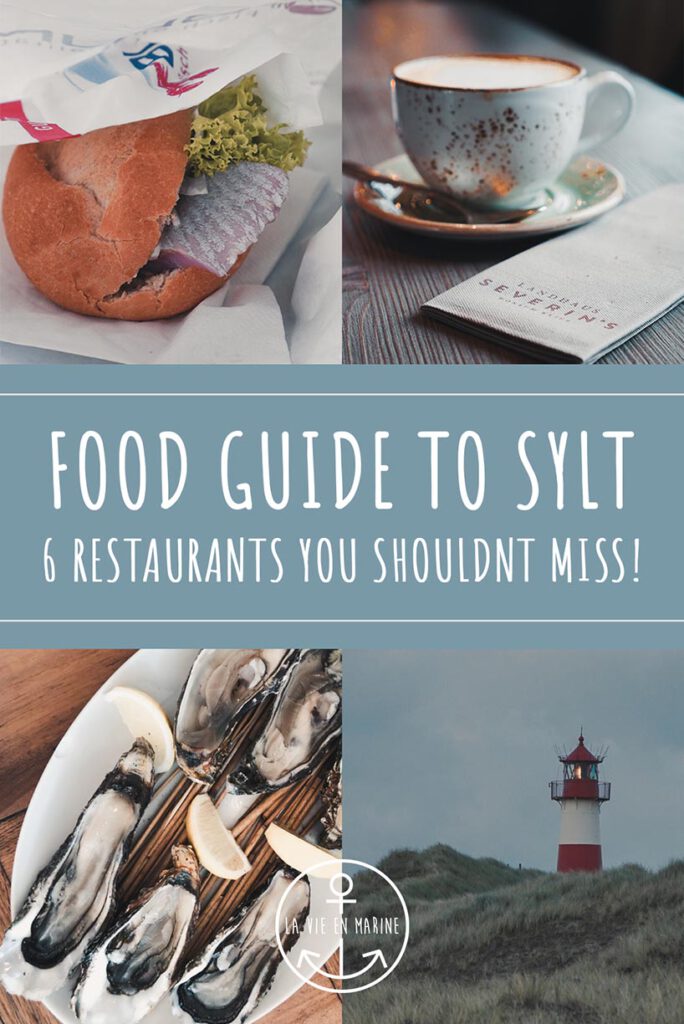 Sylt Food Guide - 6 Restaurants You Shouldn't Miss - La Vie En Marine