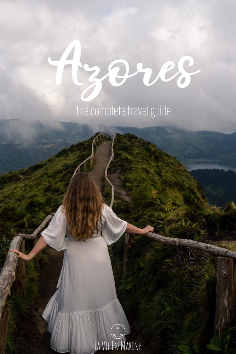 Azores Travel Guide - Traveling the Azores Like a Pro - La Vie En Marine